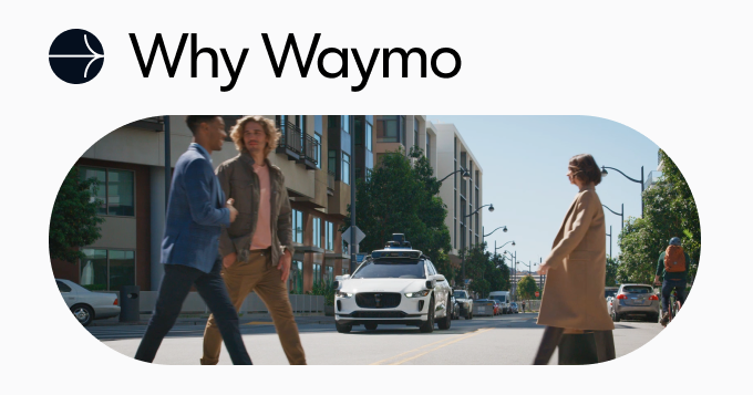 Why Waymo