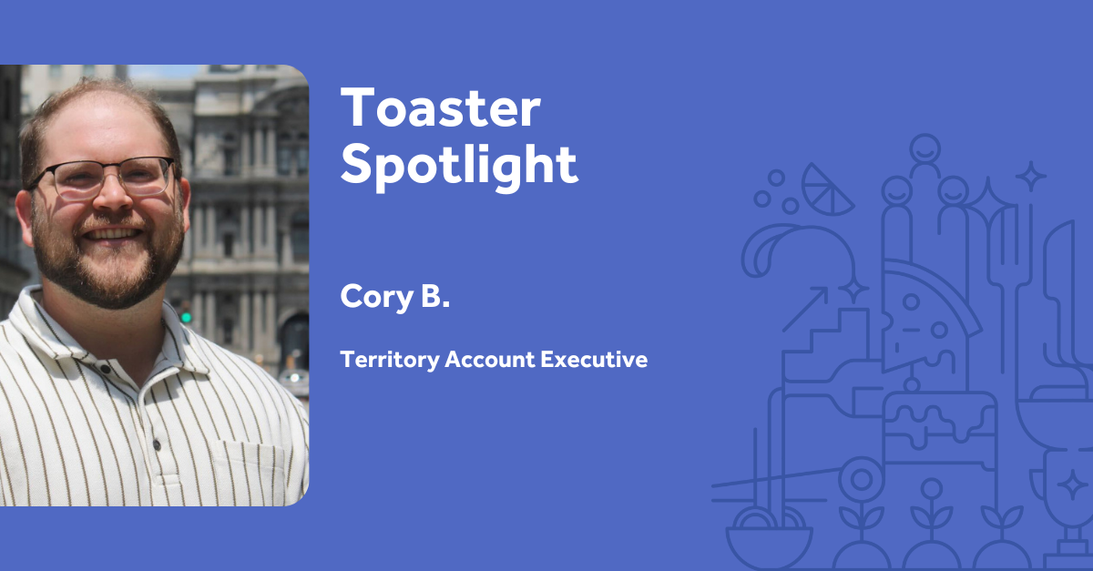 Toaster Spotlight: Cory B.